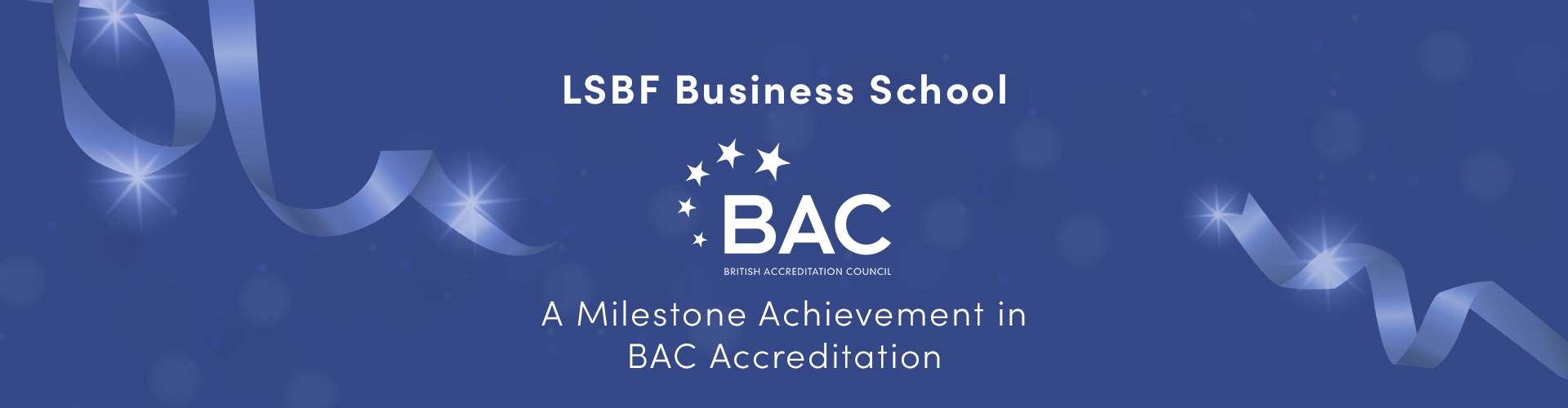 LSBF Business School: A Milestone Achievement in BAC Accreditation