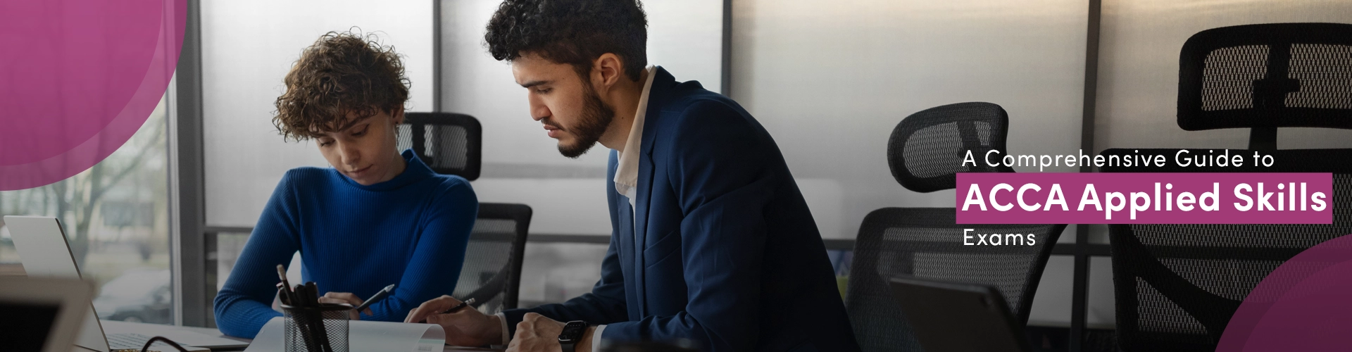 A Comprehensive Guide to ACCA Applied Skills Exams