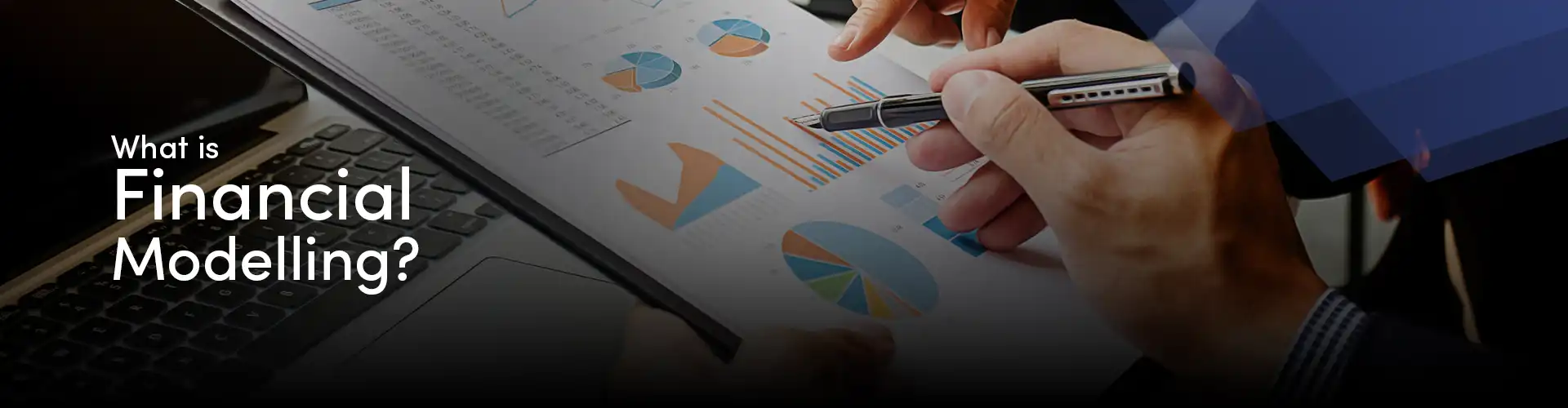 What is Financial Modelling | LSBF UK