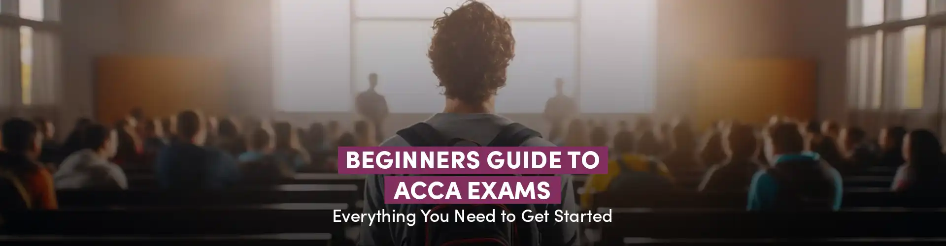 ACCA Exams: Your Complete Beginner's Guide | LSBF Blog
